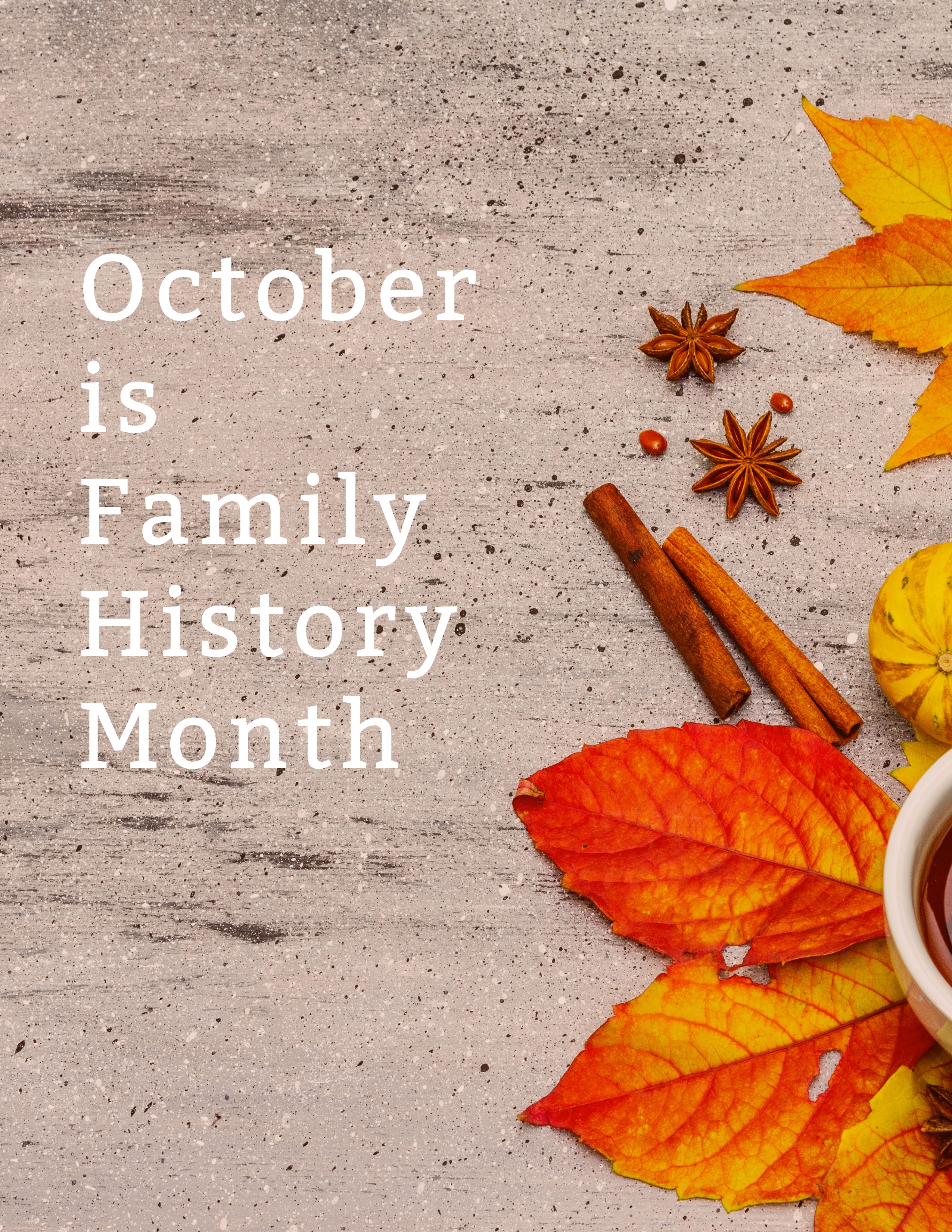 It’s Family History Month! – Helping History Come Alive